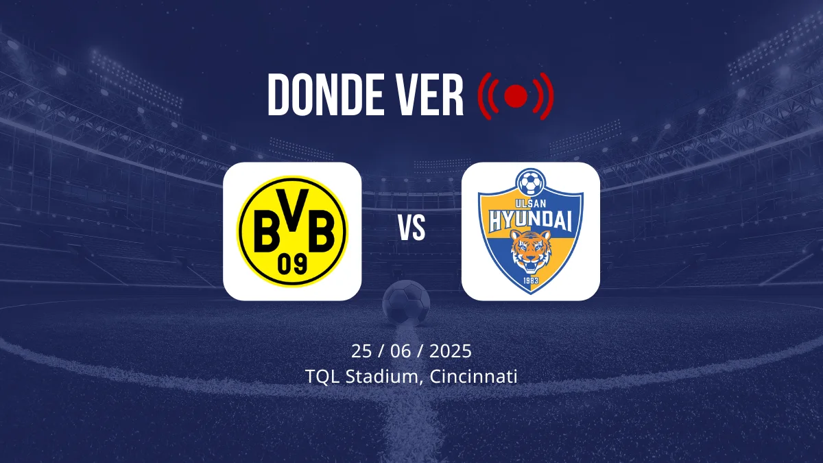 Borussia Dortmund vs Ulsan Hyundai: cuándo es, fecha, hora, canal, TV, cómo y dónde ver gratis ...