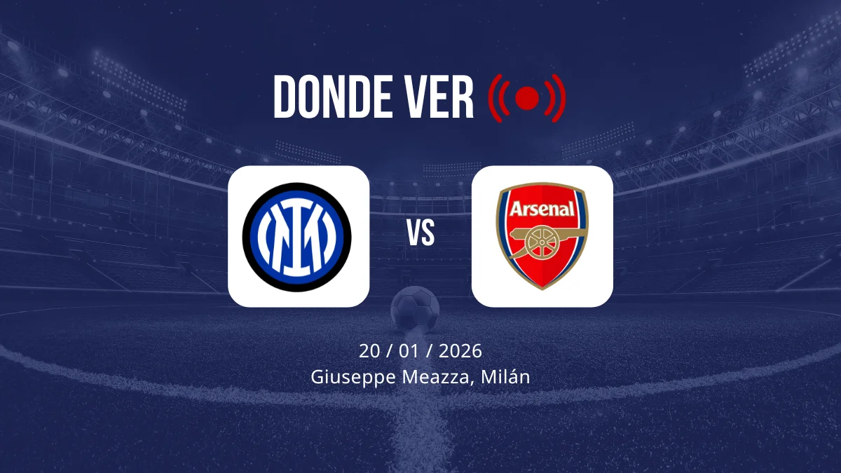 Inter Milán vs Arsenal: Alineaciones, horario y dónde ver